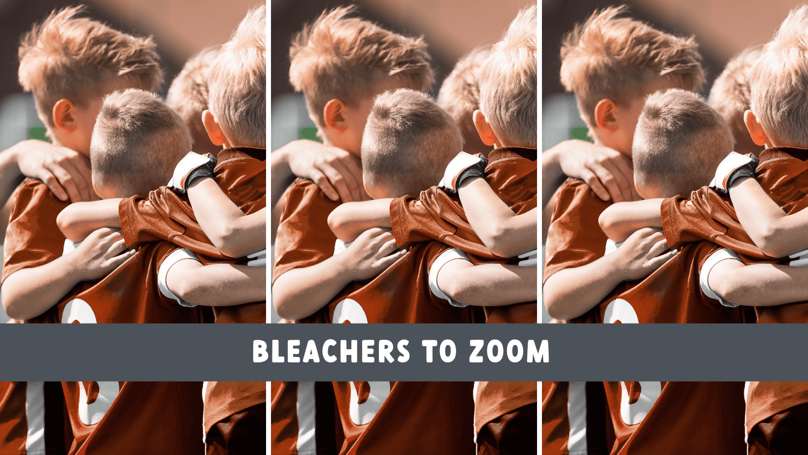From Bleachers to Zoom: Staying in the Game as a Long-Distance ...